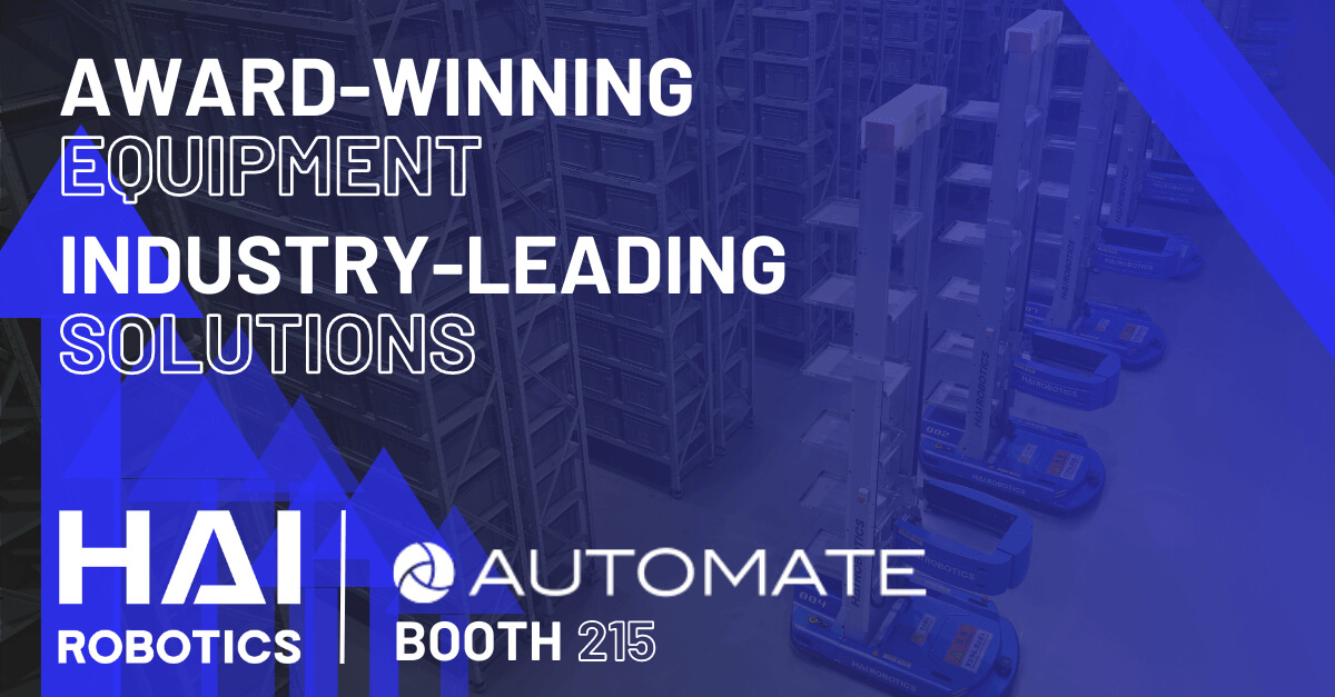 Warehousing Solutions at Automate 2023 | Hai Robotics