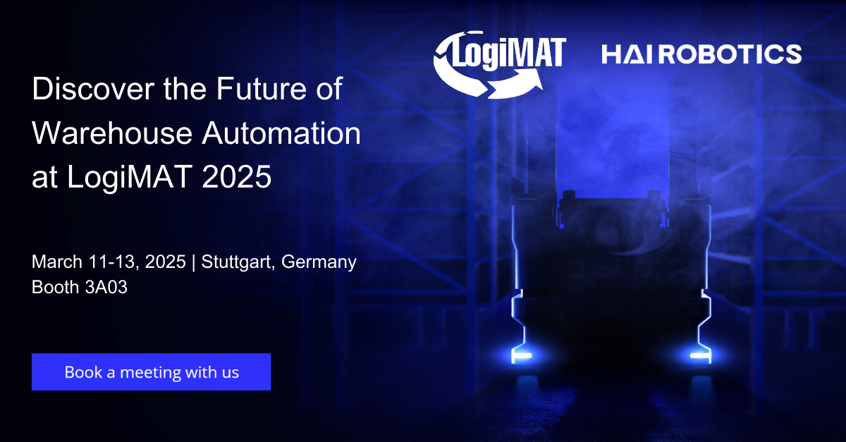 LogiMAT Germany 2025 | Hai Robotics