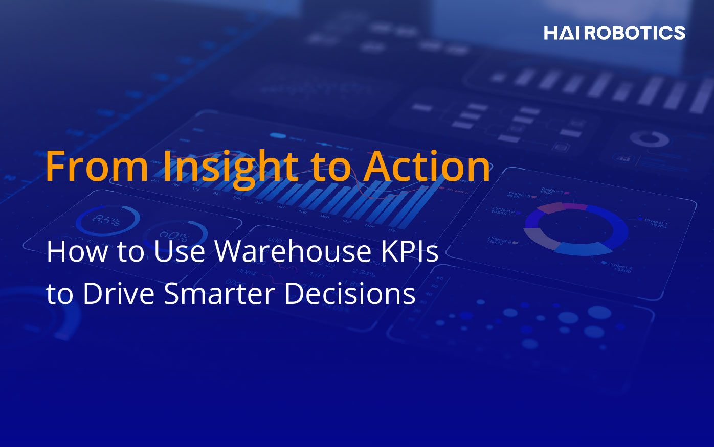 From Insight to Action: How to Use Warehouse KPIs to Drive Smarter ...